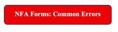 NFA Forms: Common Errors According to the ATF – National Gun Trusts